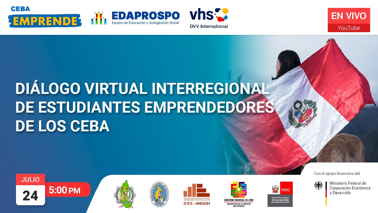 Diálogo virtual interregional de estudiantes emprendedores de los CEBA ...