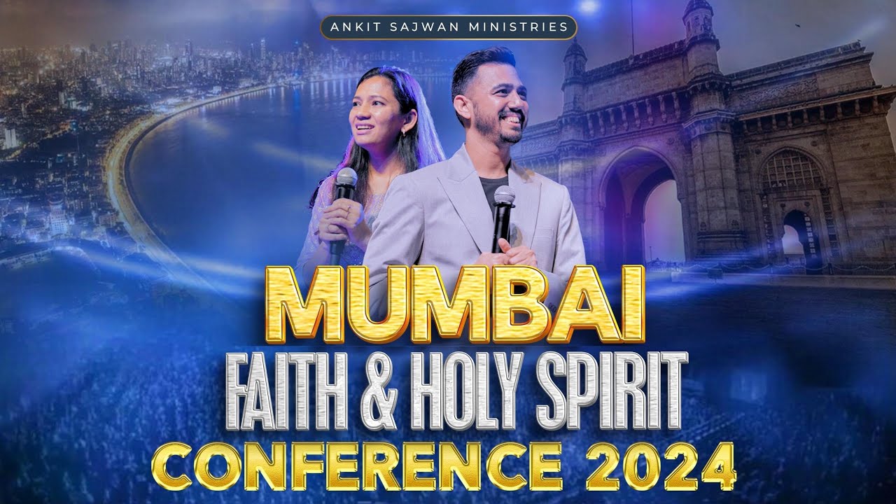 Mumbai Faith & Holy Spirit Conference 2024 (Highlights ...