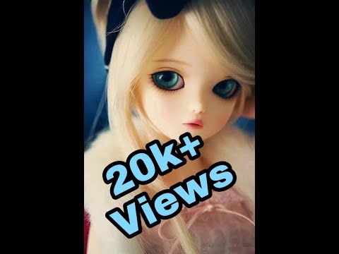 Whatsapp status 💝love & dolls by devyanash & prateek