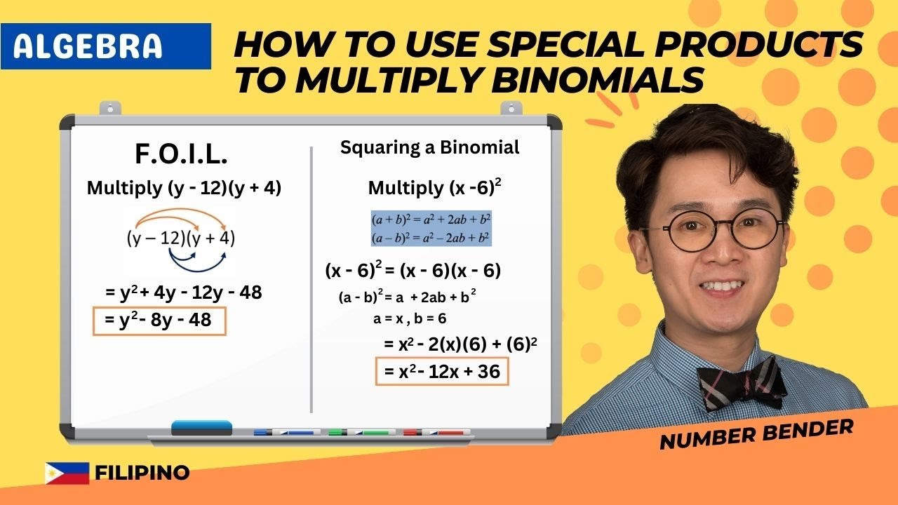 PAANO MAG-MULTIPLY NG BINOMIALS GAMIT ANG SPECIAL PRODUCTS | ALGEBRA ...