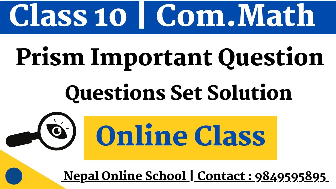 Prism Important Question | Class 10 Maths | Class 10 Math Set Solution ...
