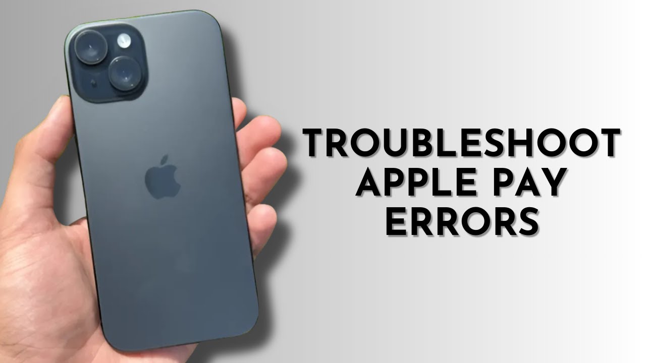 Troubleshoot Apple Pay Errors: Quick Fixes! - YouTube