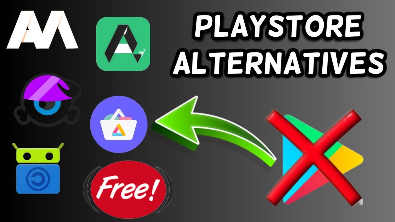 Play store Alternatives | Apps like Play Store for Android - YouTube