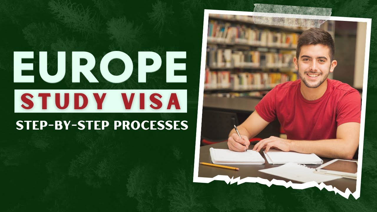 STUDY IN EUROPE STEP BY STEP PROCESS - YouTube