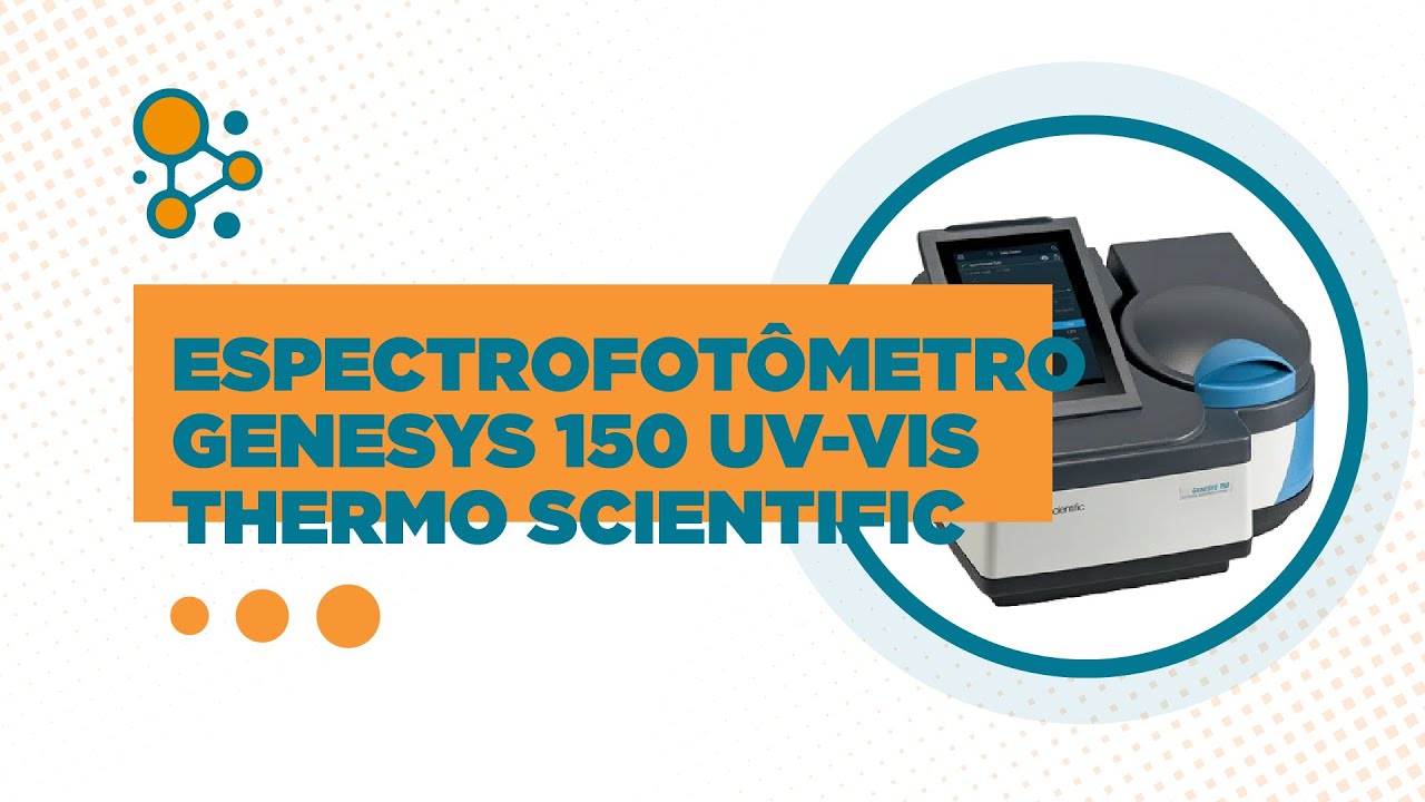 Thermo Scientific | Espectrofotômetro Genesys 150 UV-VIS - YouTube