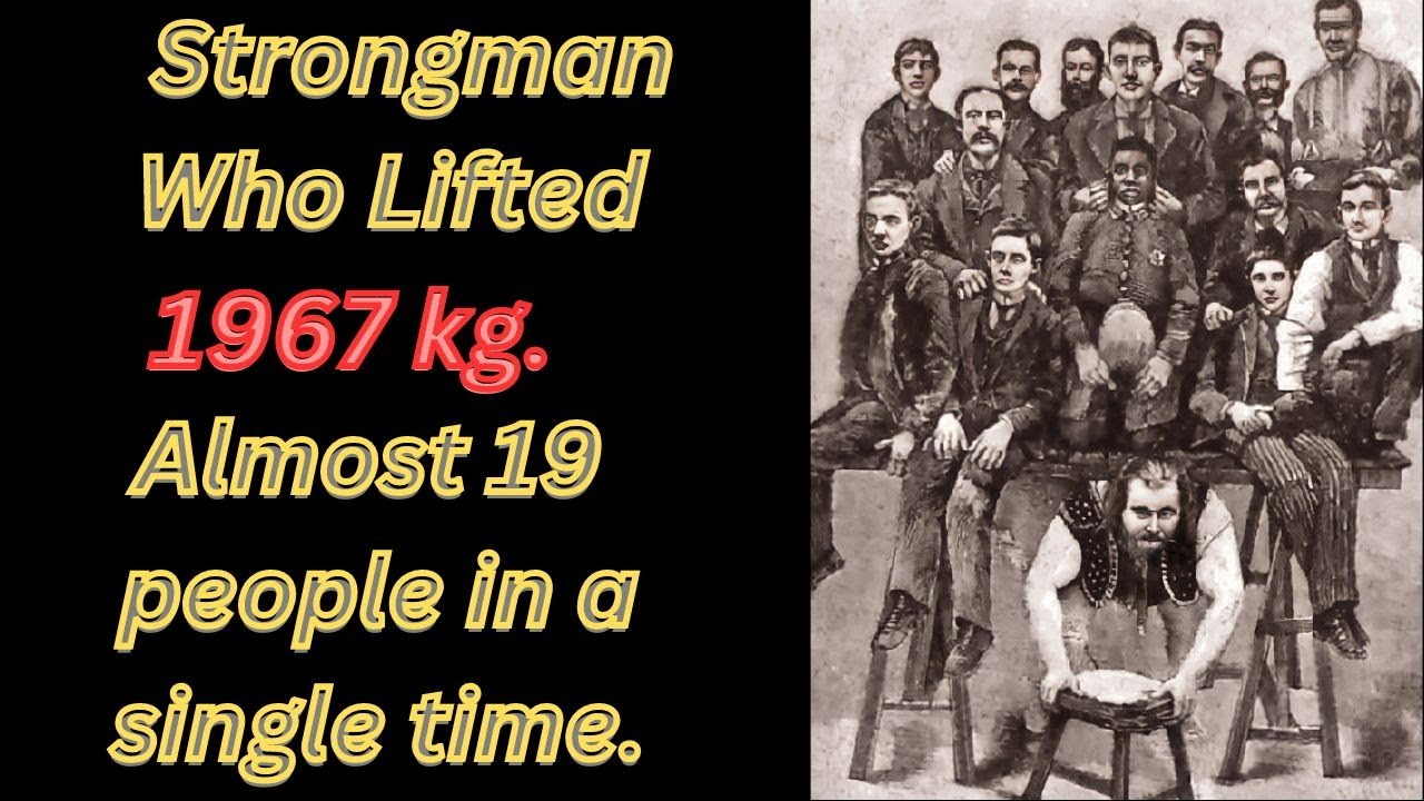 Ancient Strongman Who Lifted 1967kg . Almost 19 people in a single time ...
