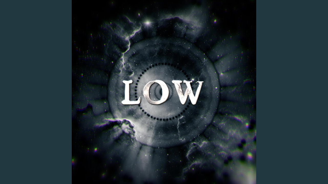 Low - YouTube