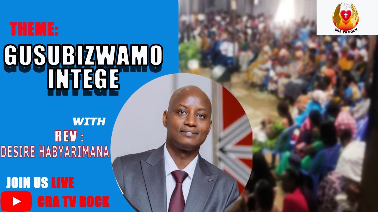 SUNDAY SERVIVE PRAISE AND WORSHIP WITH PAST DESIRE HABYARIMANA FROM ...