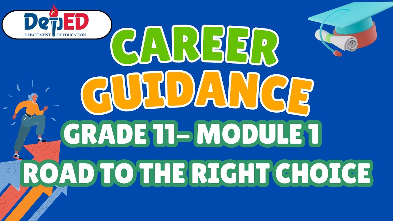 CAREER GUIDANCE GRADE 11: THE ROAD TO THE RIGHT CHOICE - YouTube