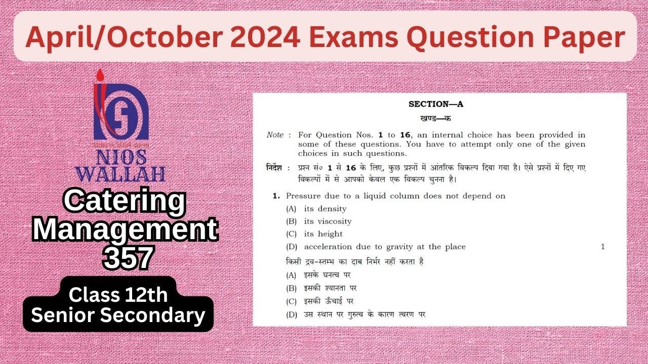 Catering Management 357 Class-12th APRIL/OCTOBER 2024 NIOS OPEN BOARD ...