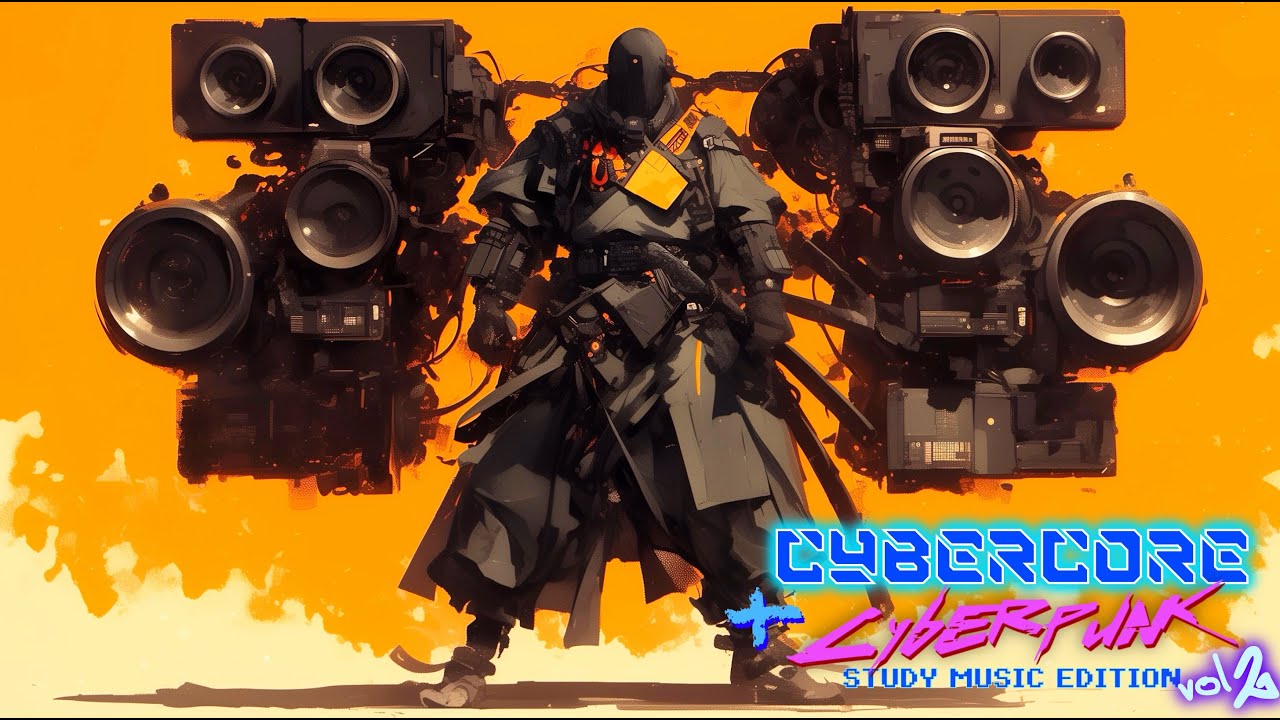 CYBERCORE + CYBERPUNK - Study Music Edition vol 2 - YouTube