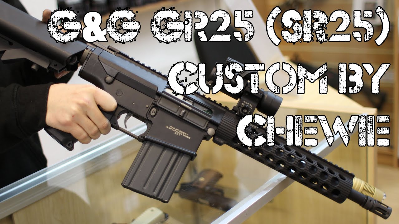 G&G GR25 Custom (SR25) by Chewie - YouTube