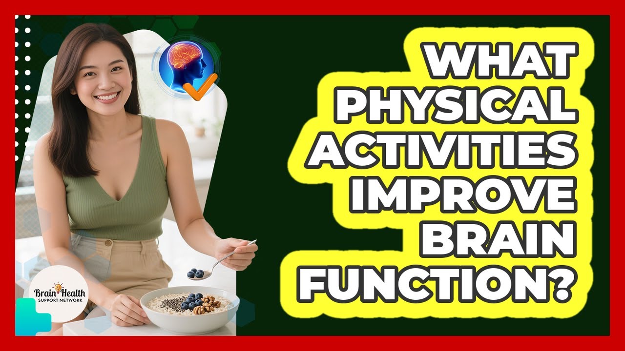 What Physical Activities Improve Brain Function? - YouTube