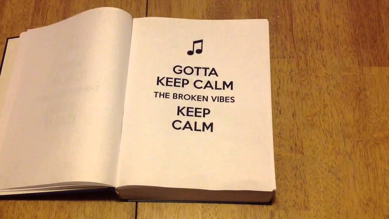 The Broken Vibes Keep Calm - YouTube