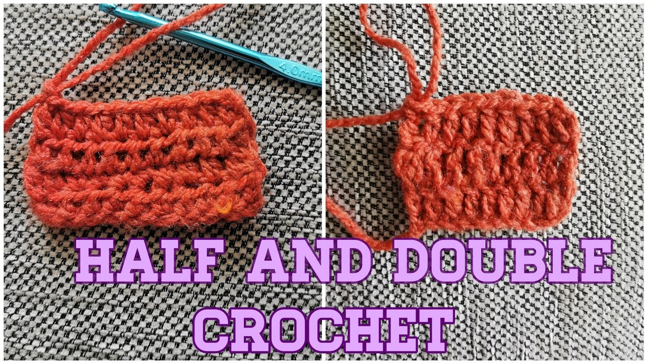 Half double crochet and a double crochet for absolute beginners..| how ...