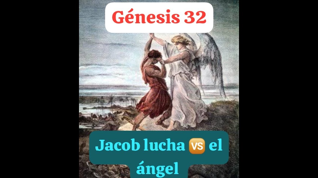 Jacob lucha contra un ángel y lo vence Genesis 32 - YouTube
