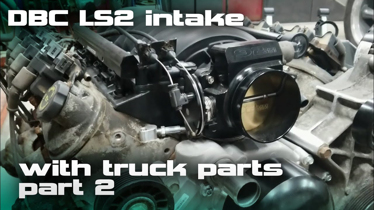 Part 2 - cheap 92mm LS2 intake on truck engine with DBC throttle - YouTube