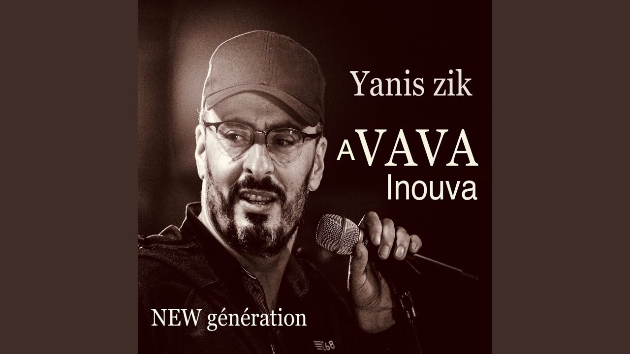 A Vava Inouva New Génération - YouTube
