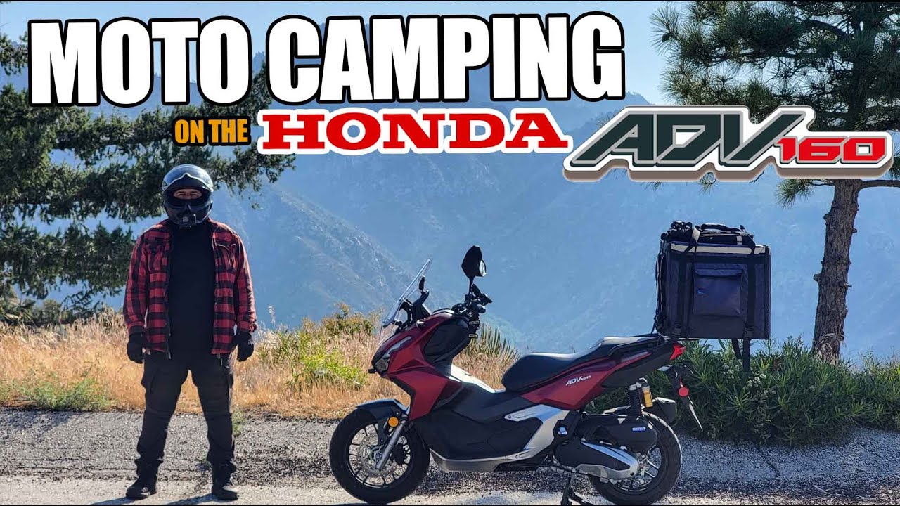 Moto Camping On My Honda ADV 160 Scooter w/ Passenger - Buckhorn ...