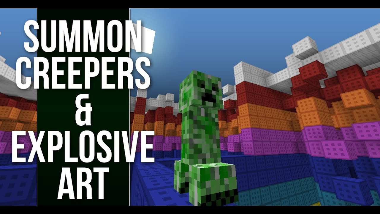 How to summon Special Creepers and Explosive Art - YouTube