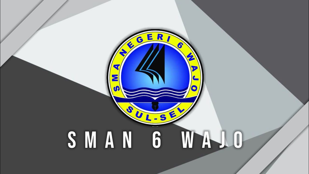 Profil SMA NEGERI 6 WAJO - YouTube