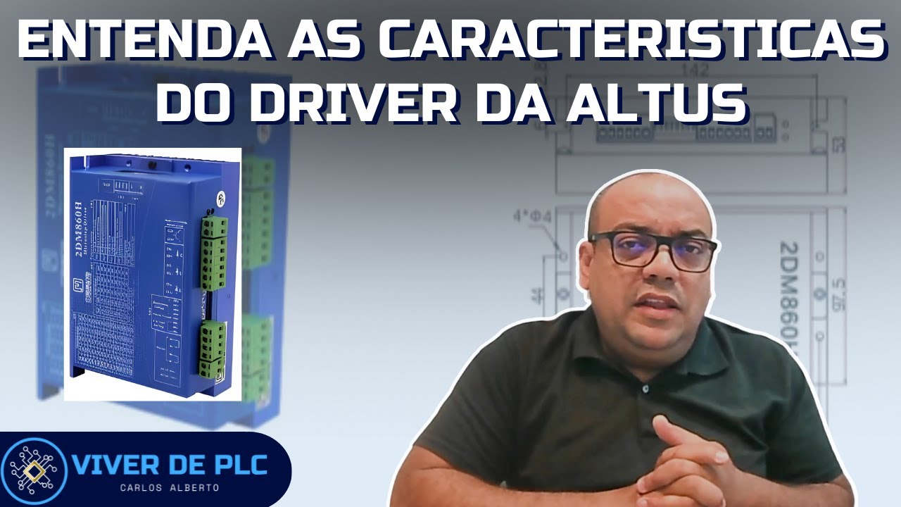 Entenda as características do Driver da Altus! | VIVER DE PLC - YouTube