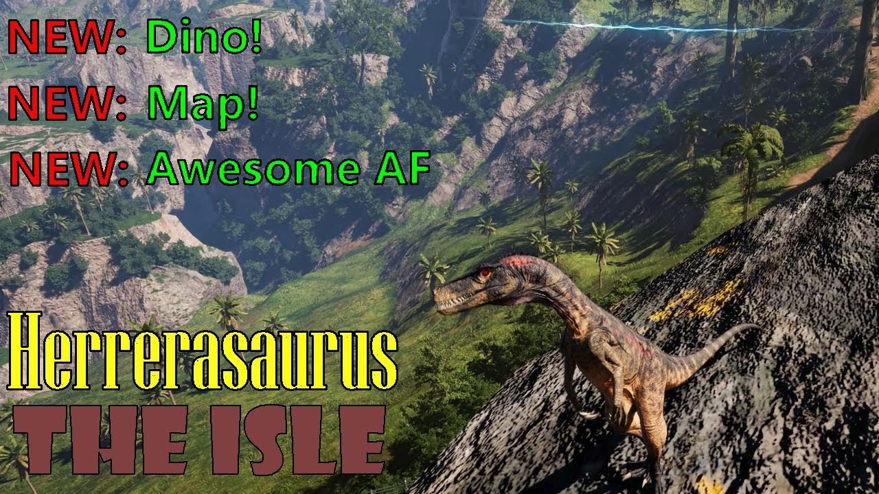 The Isle [evrima]: The Herrerasaurus! New Dino & Map! - YouTube