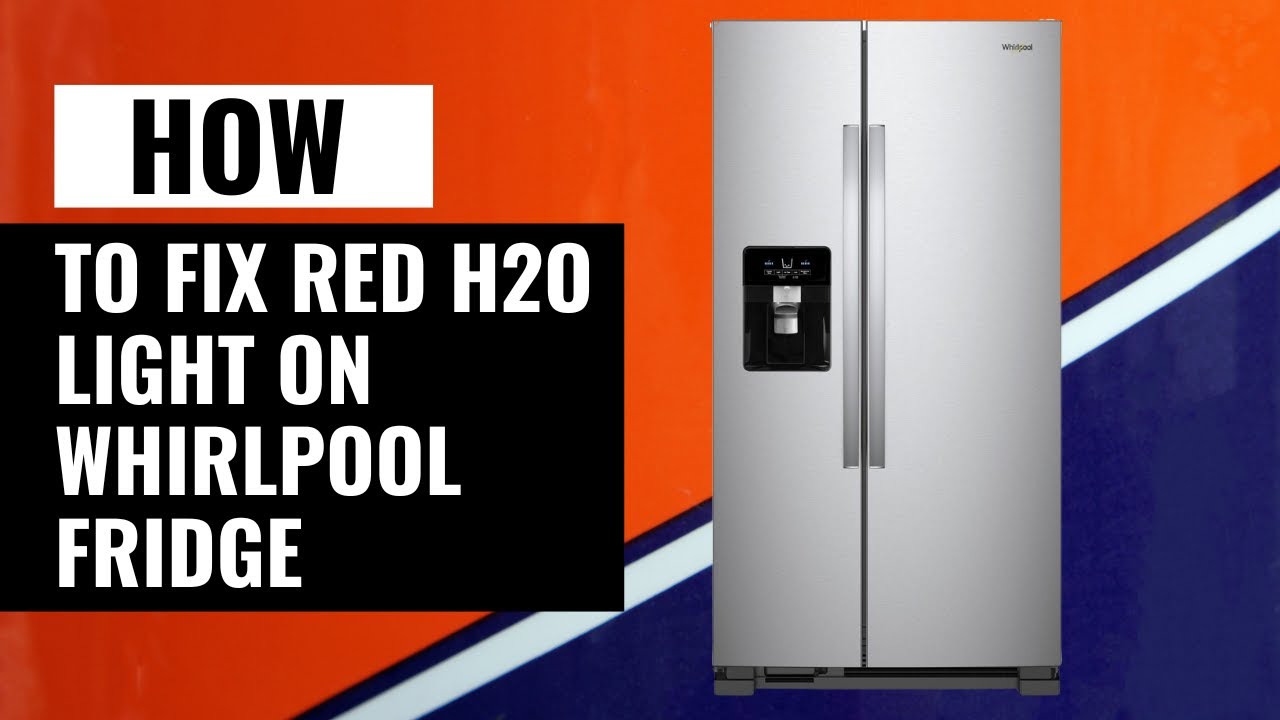 How To Fix Red H2O Light Issue On Whirlpool WRS325SDHZ Fridge - YouTube