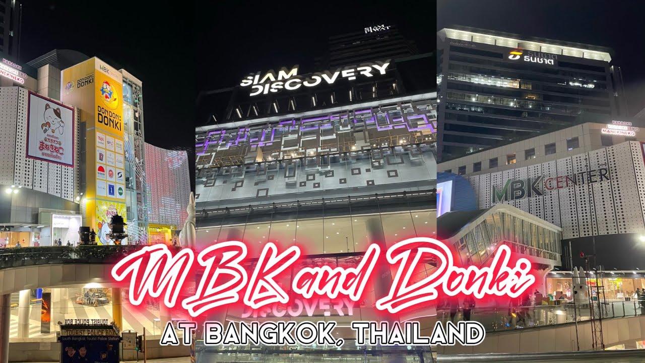 MBK and Donki at Bangkok, Thailand! - YouTube
