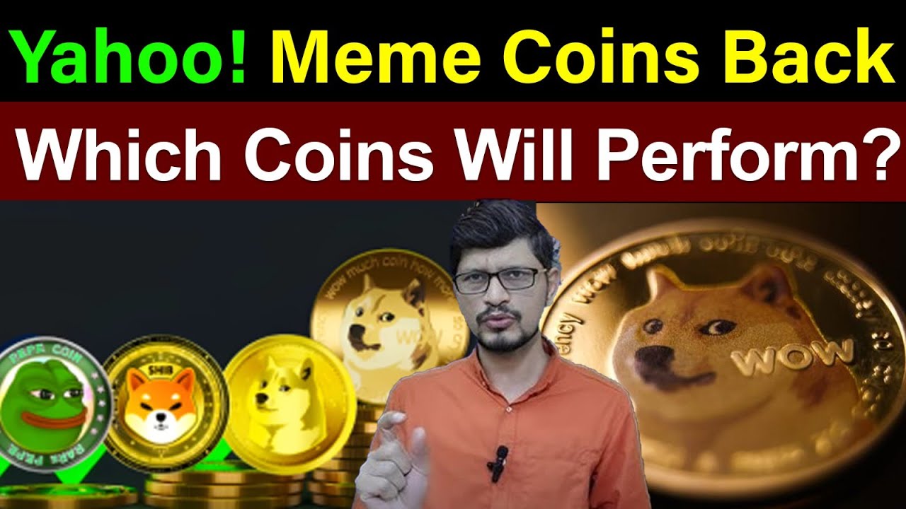 Yahoo! Meme Coins Back l Which Coins Will Perform? Crypto Baba - YouTube