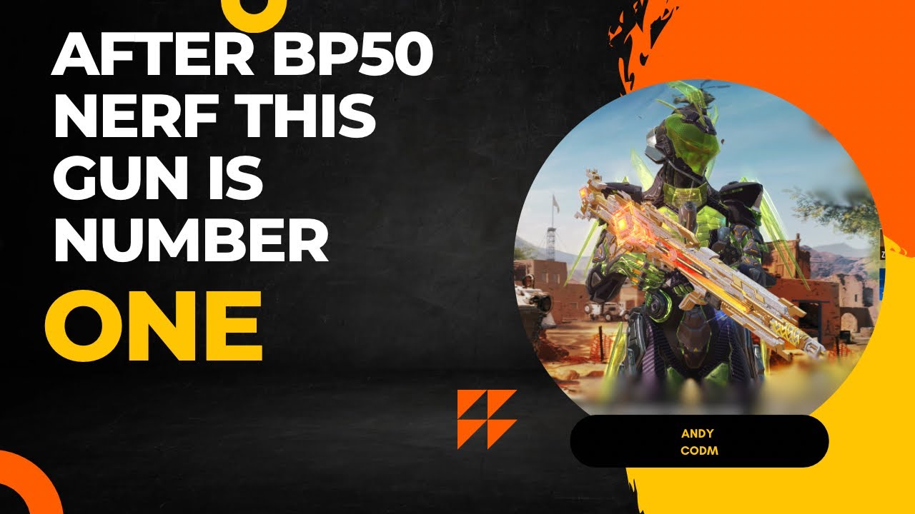 After BP50 *NERF* New Number 1 Gun In CODM - YouTube