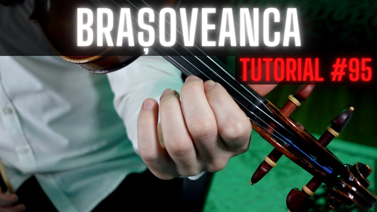 TUTORIAL VIOARA #95 🎻 BRASOVEANCA (rezumat) - YouTube