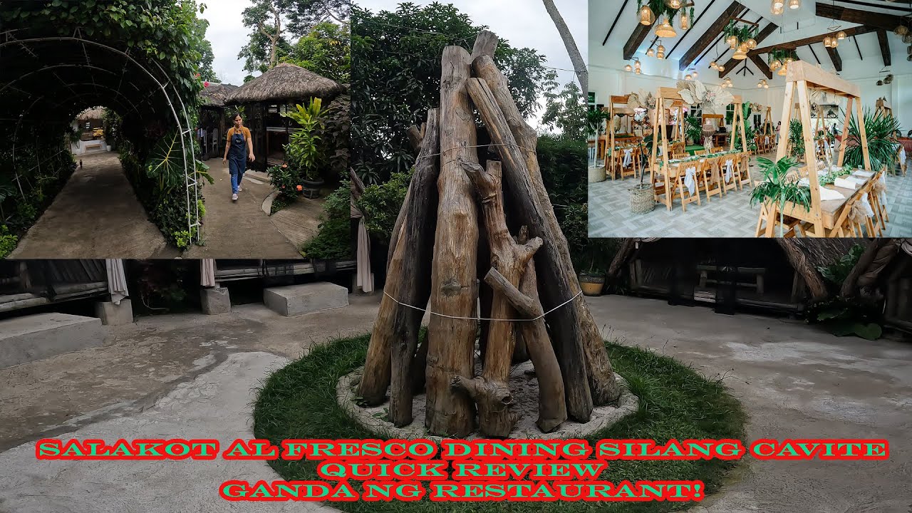 GANDA NG SALAKOT AL FRESCO DINING & CAFE SILANG CAVITE QUICK REVIEW ...