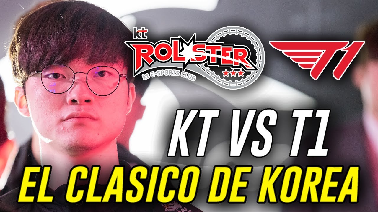 EL CLÁSICO CON MAS HISTORIA DE KOREA || KT ROLSTER VS T1 || Y FUE UNA STOMPEADA BRUTAL! - YouTube