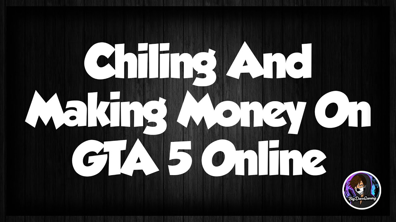 Chilling And Making Money 🔴LIVE - YouTube