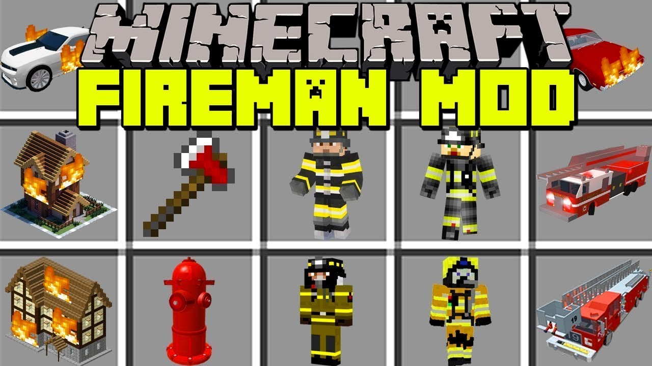 Minecraft FIREMAN MOD! l BECOME A FIREMAN, SAVE LIVES WITH FIRETRUCKS ...