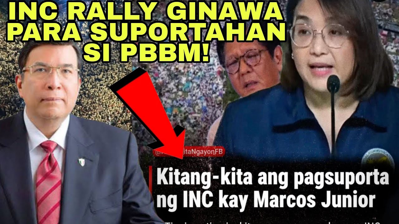 INC RALLY GINAWA PARA SUPORTAHAN PALA SI MARCOS JR AYON KAY CLAIRE ...