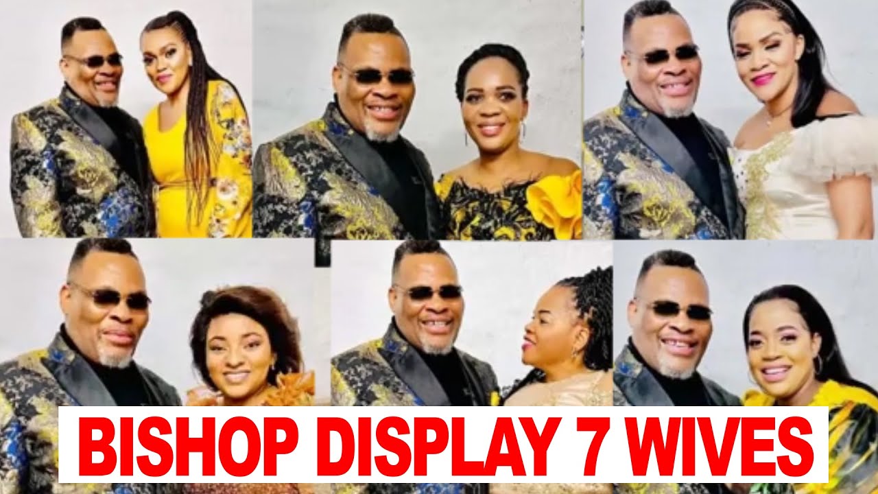Bishop Display His Newly Married 7 Wives - YouTube