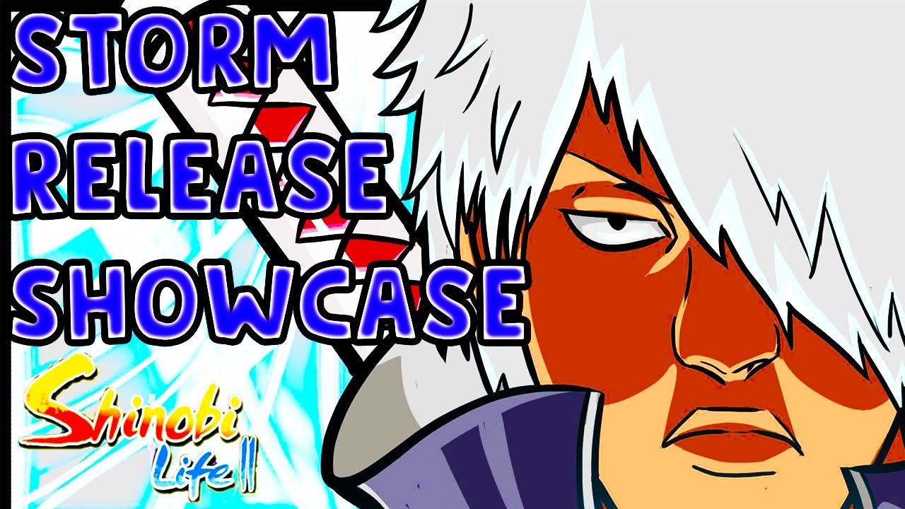 STORM RELEASE SHOWCASE SHINOBI LIFE 2|ROBLOX - YouTube