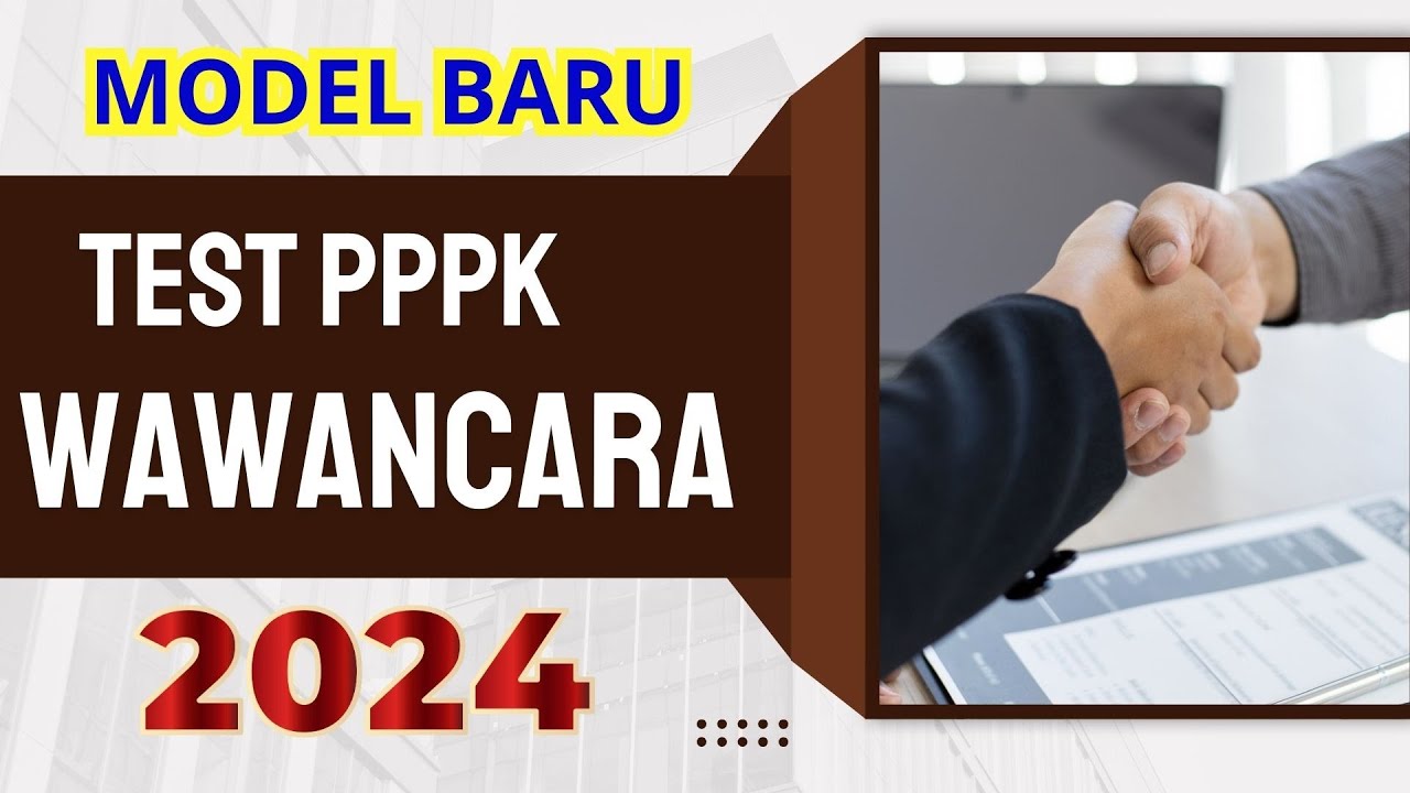 🔴 MODEL BARU! SOAL TEST PPPK MATERI WAWANCARA TAHUN 2024 || PART 1 ...