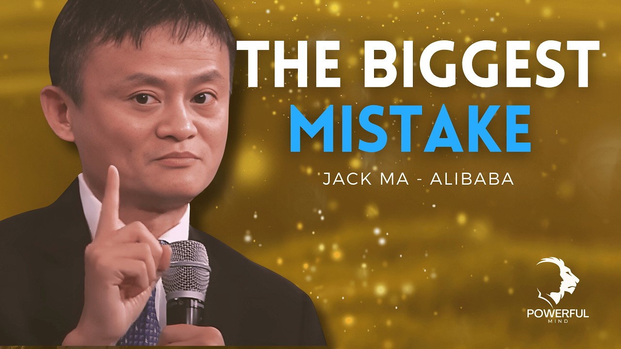 The Biggest Mistake That Keeps Smart People Poor – Jack Ma’s Advice ...