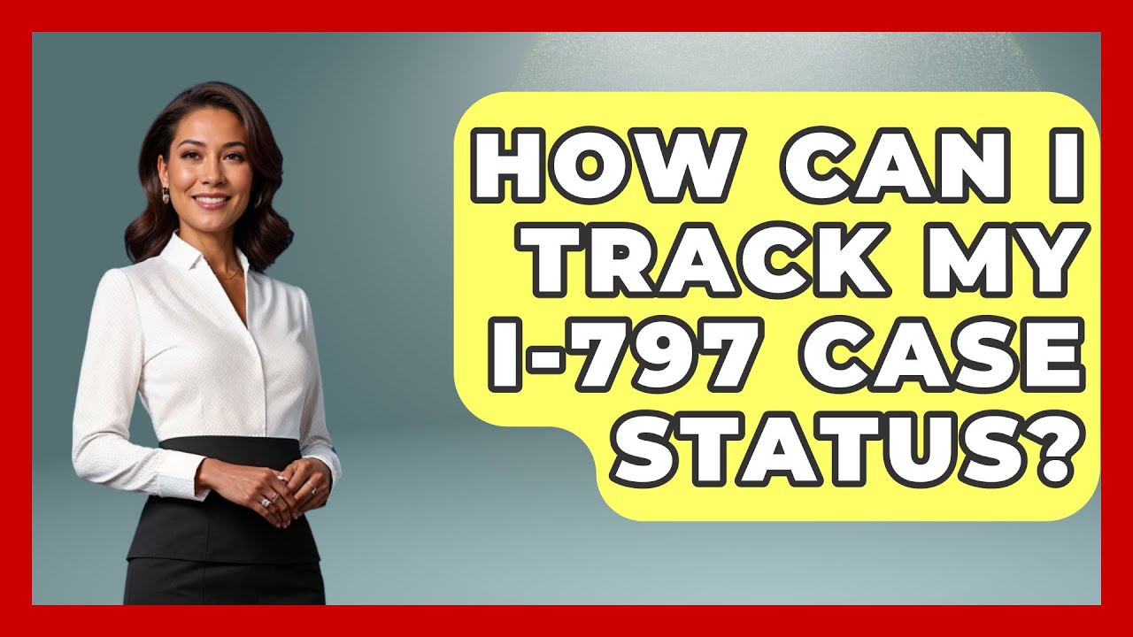 How Can I Track My I-797 Case Status? - US Citizenship Immigration ...