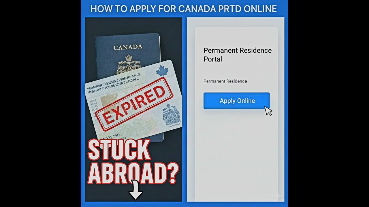 How to Apply for Canada PRTD (Permanent Resident Travel Document ...