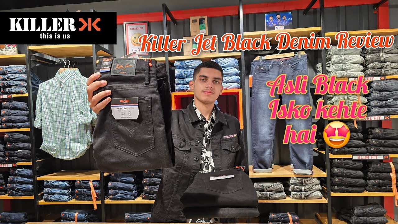 Killer Jet Black Denim Review | Isse Kehte hai Original Black Denim ...