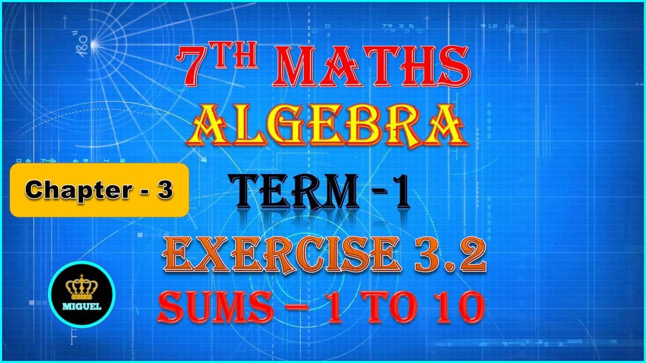 7th Std Maths Term 1 | Chapter-3 Algebra | Exercise 3.2{Sums 1 to 10 ...