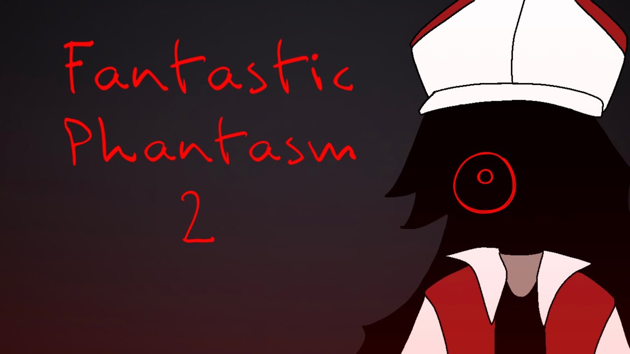 Fantastic Phantasm 2 Animation meme. Strangled red (Pokepasta ...