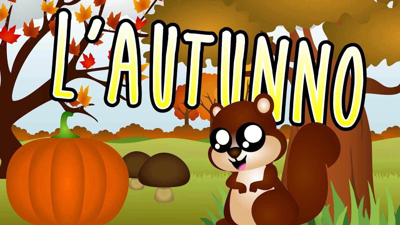 È arrivato l’AUTUNNO! Scopriamo insieme le caratteristiche della ...