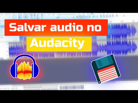 Como salvar audio no audacity