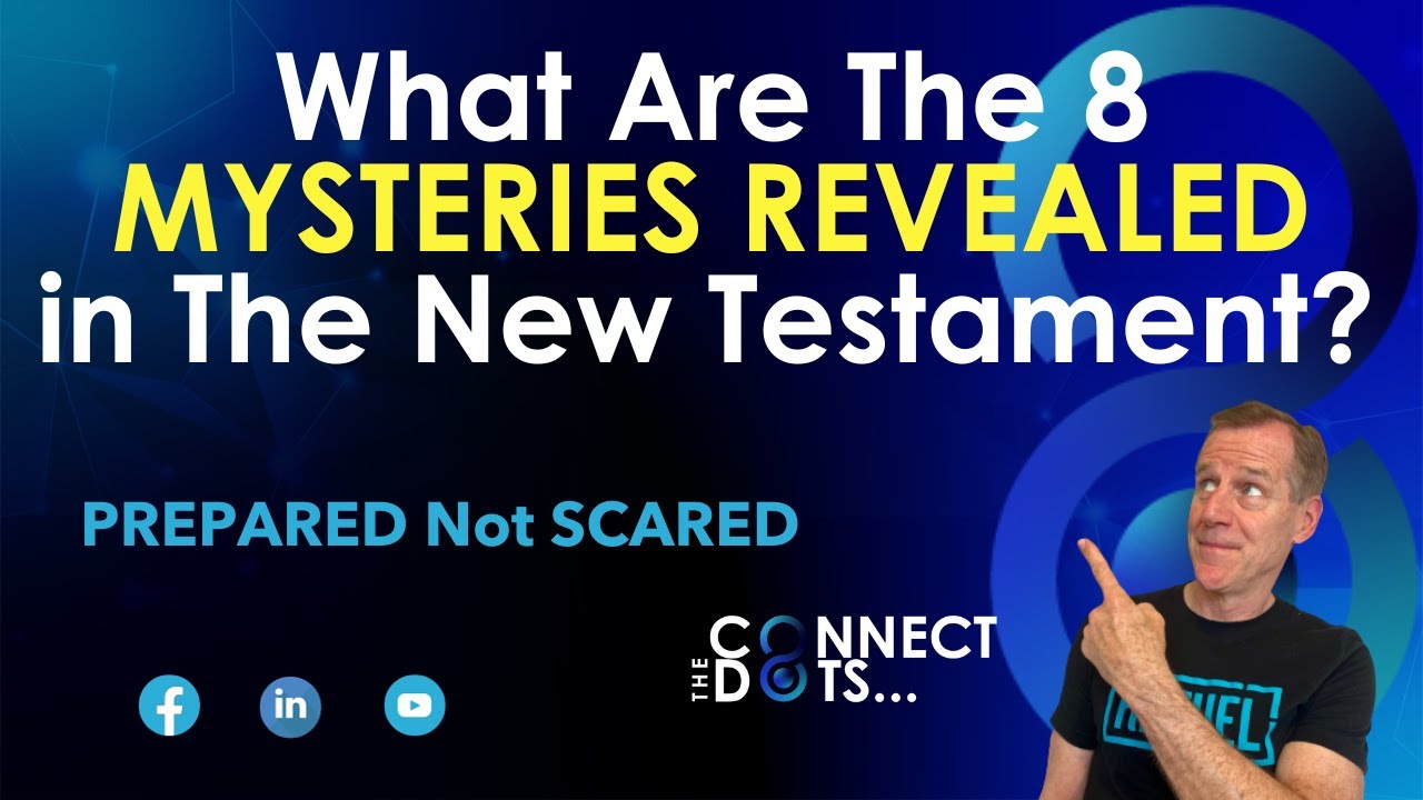 What Are The 8 Mysteries Revealed in The New Testament? - YouTube