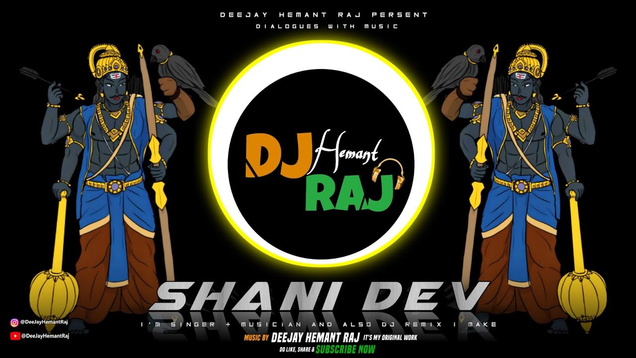 OM SHAM SHANICHARAYA NAMAHA - DEEJAY HEMANT RAJ | SHANIDEV SONGS ...